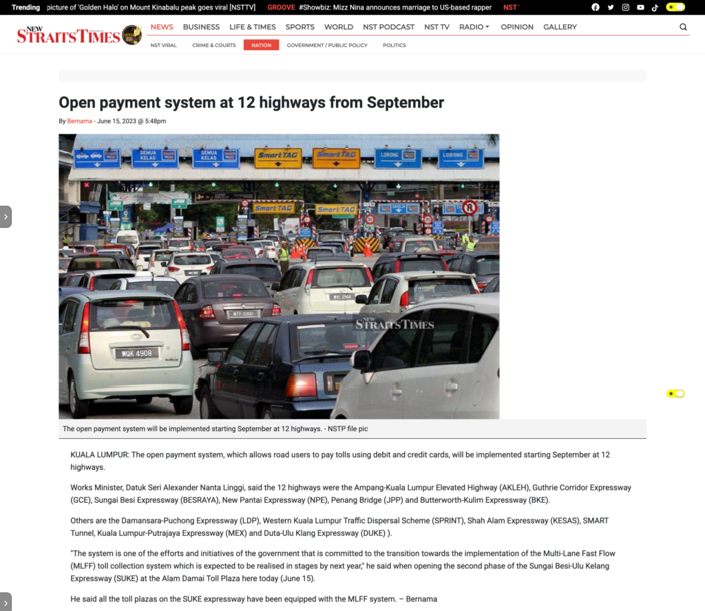 NEW STRAITS TIMES | OPEN PAYMENT SYSTEM AT 12 HIGHWAYS FROM SEPTEMBER ...