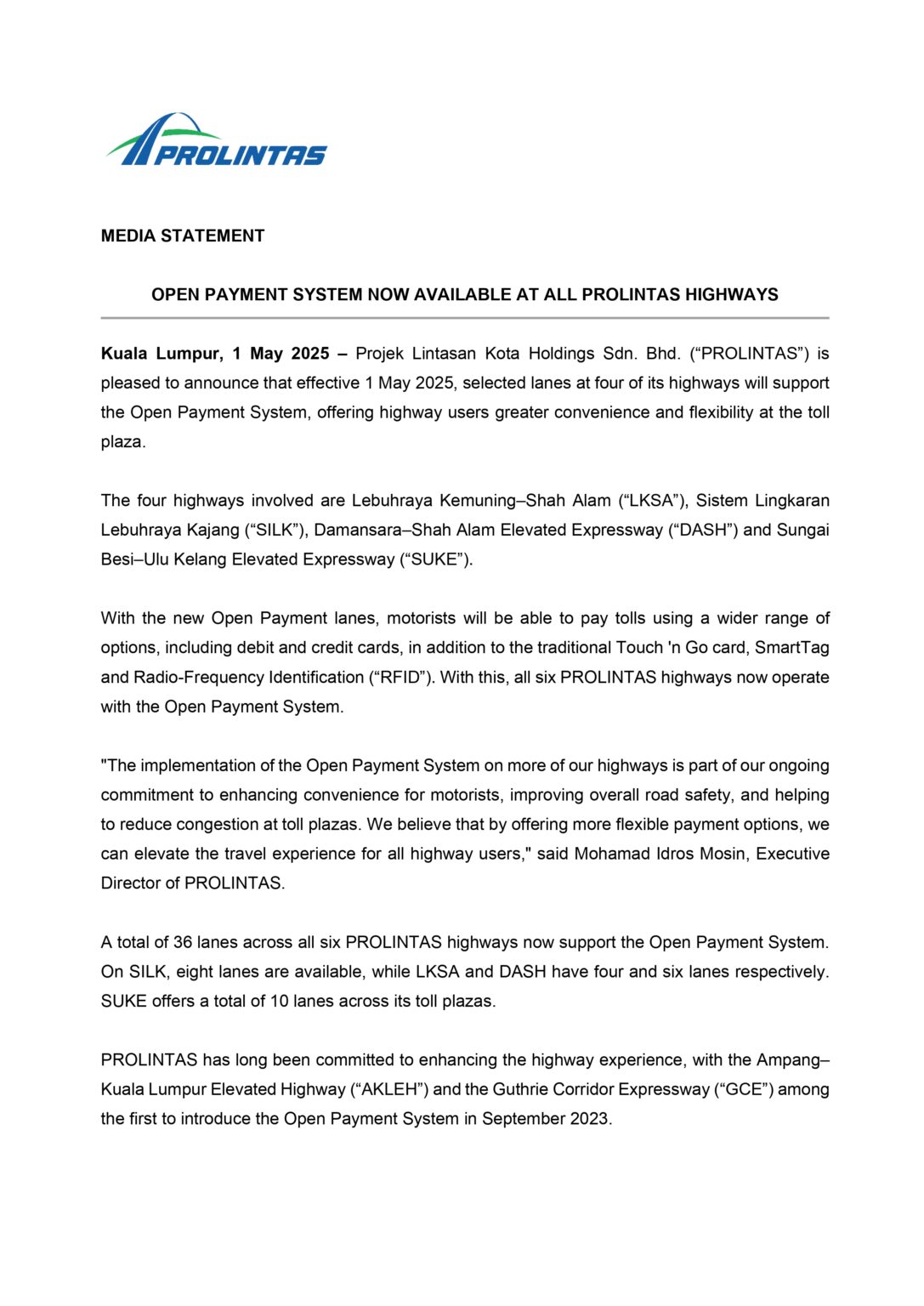 MEDIA STATEMENT - OPEN PAYMENT SYSTEM NOW AVAILABLE AT ALL PROLINTAS ...